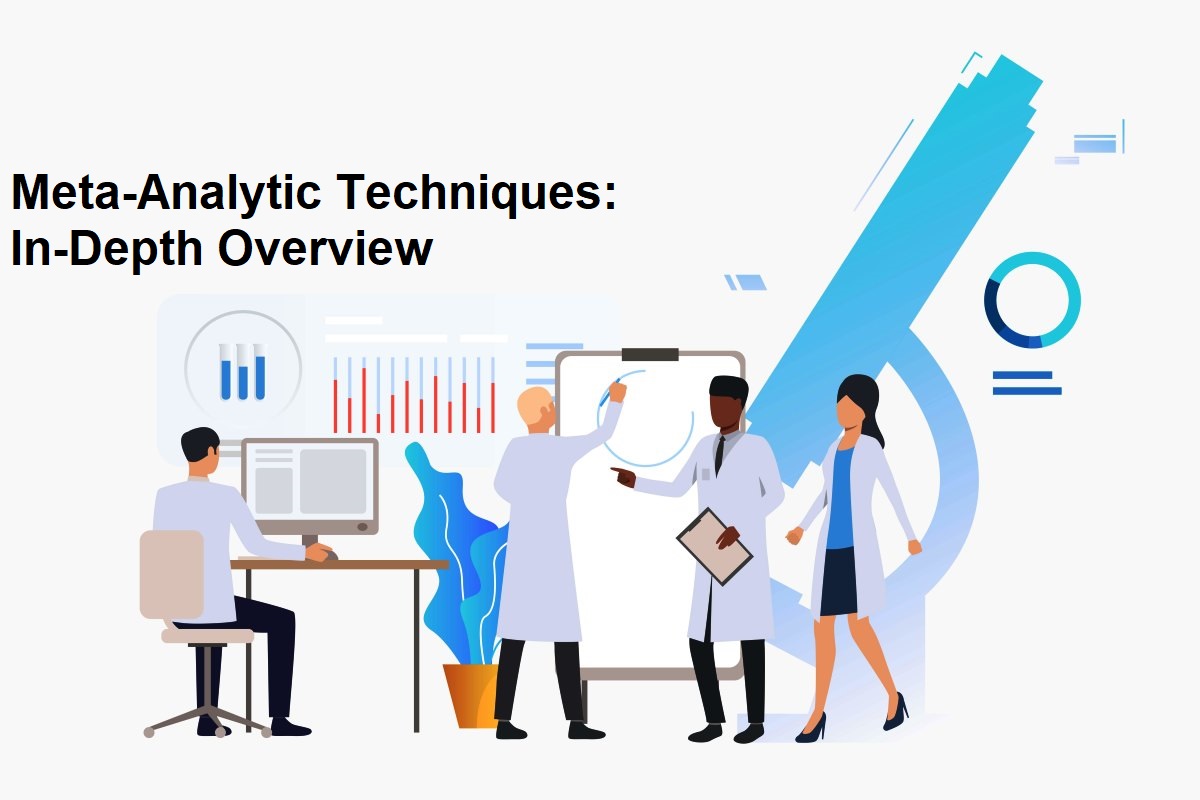 Meta Analytic Techniques In Depth Overview